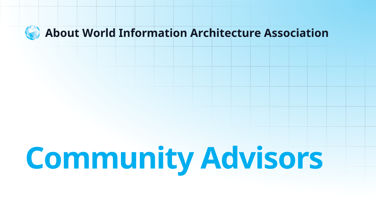Community Advisors | About World Information Architecture Association